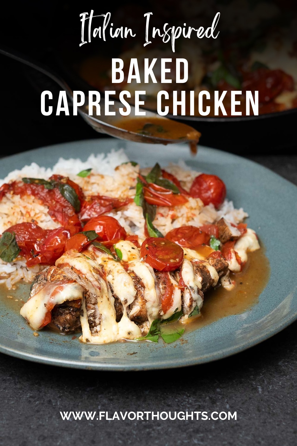 Baked Caprese Chicken – a quick and juicy weeknight dinner